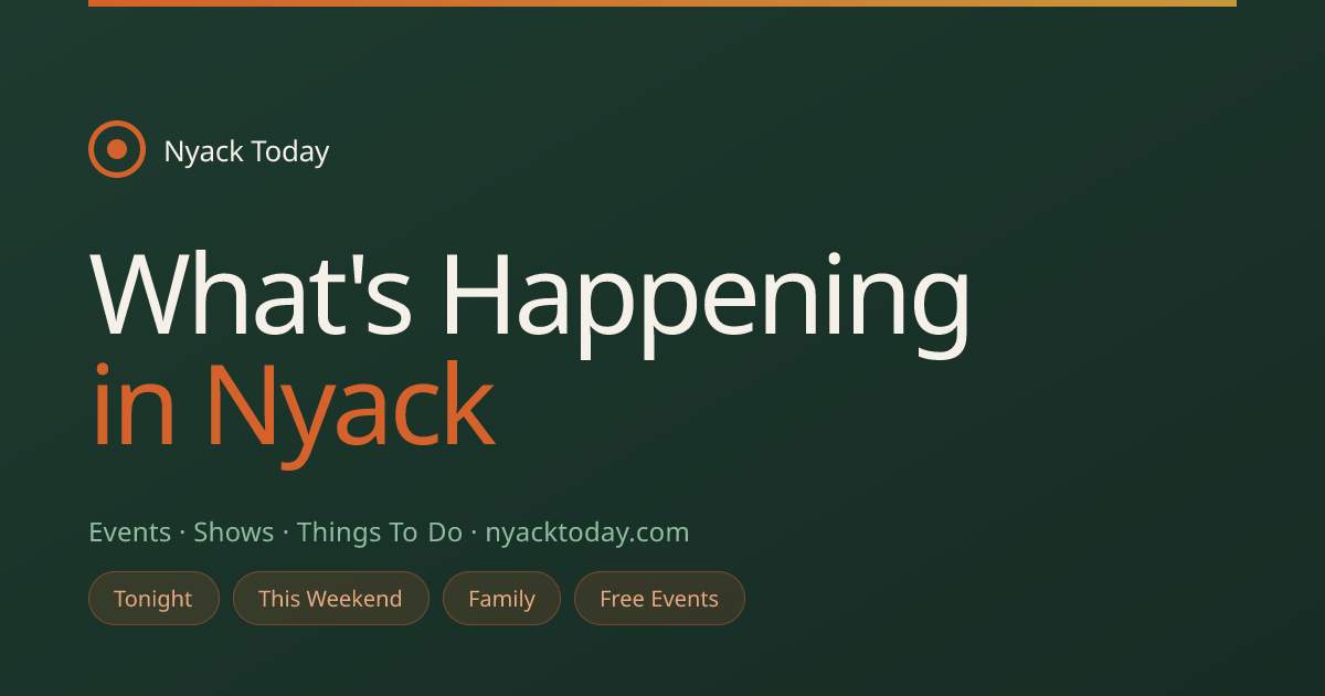 Nyack Today - What's Happening in Nyack